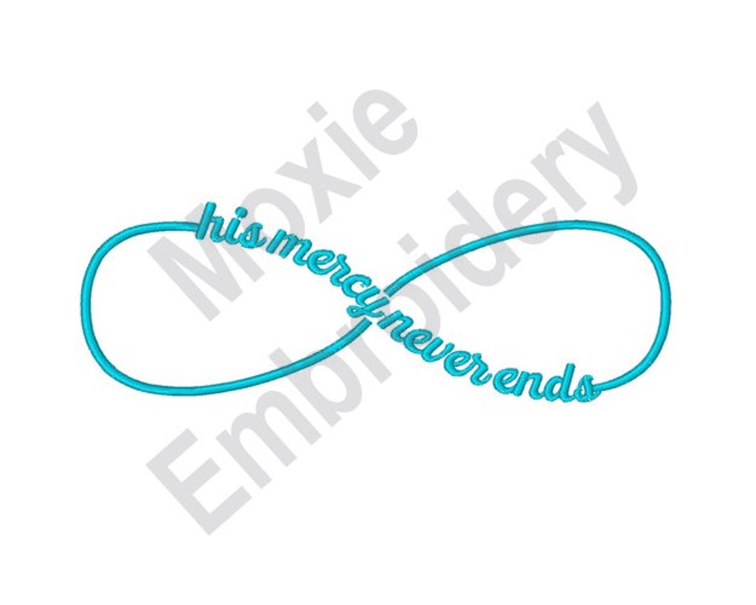 His Mercy Never Ends - Machine Embroidery Design, Religious Quote ...