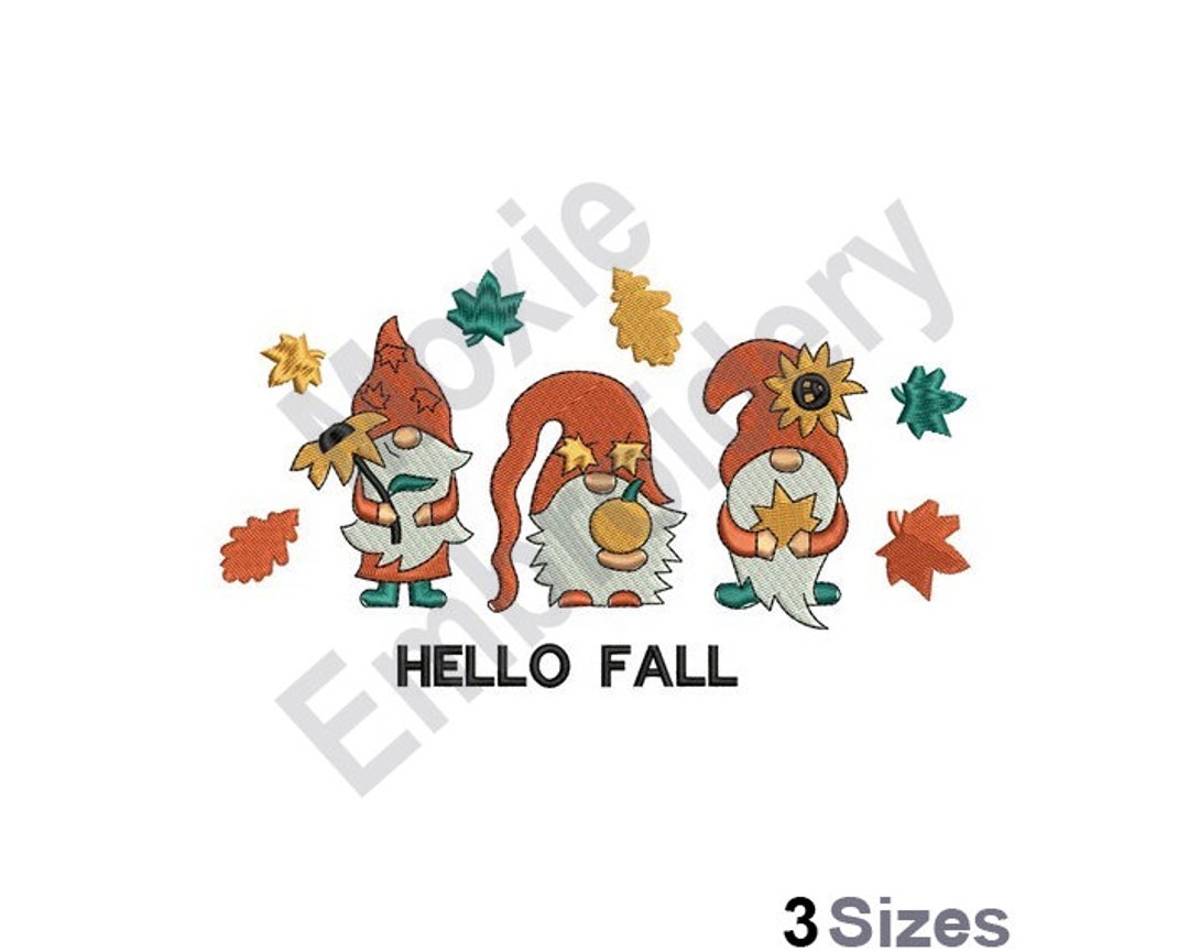 Hello Fall Gnomes - Machine Embroidery Design - 3 Sizes, Autumn Gnomes ...