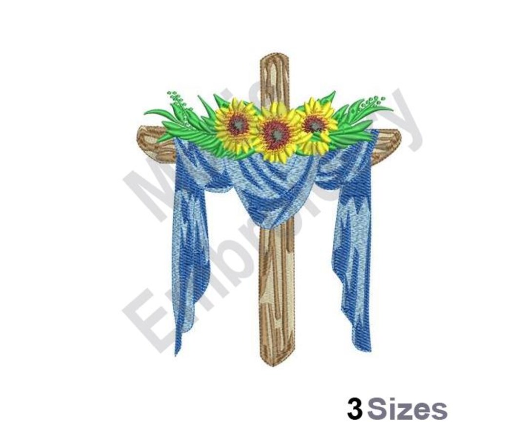 Sunflowers Crucifix - Machine Embroidery Design - 3 Sizes, Christian ...