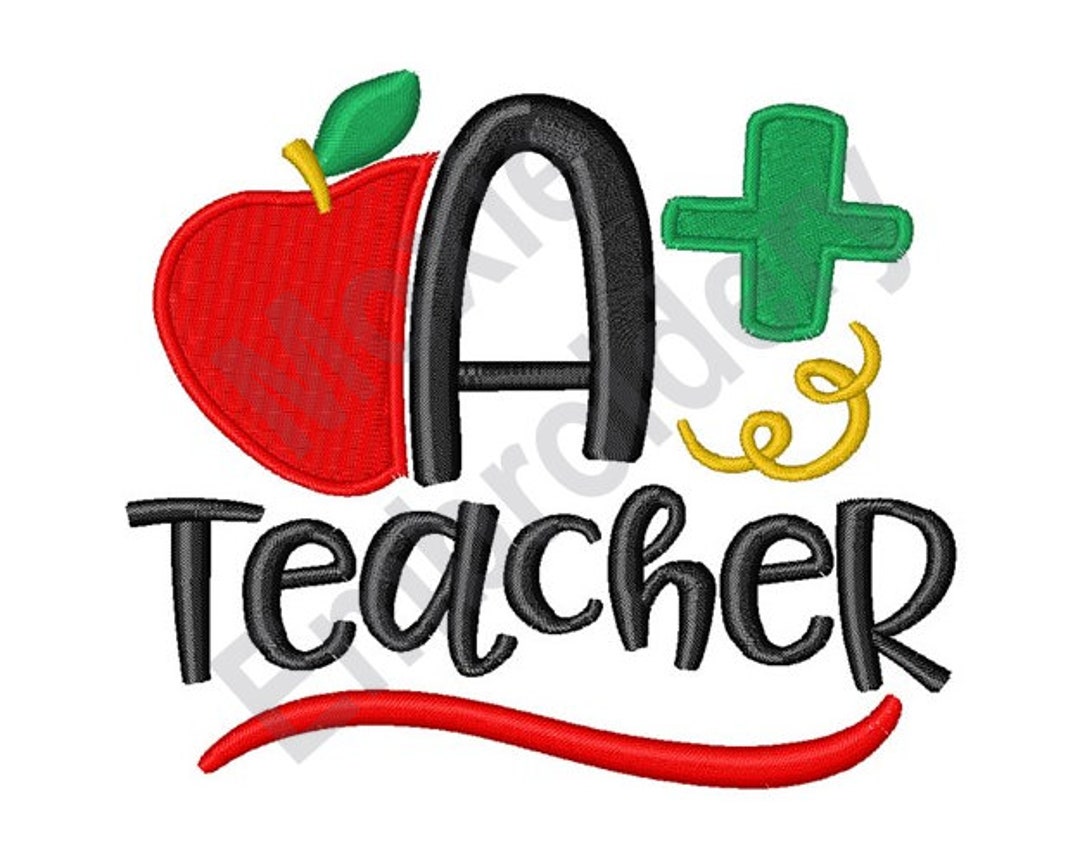 A+ Teacher - Machine Embroidery Design, School Teachers Apple ...