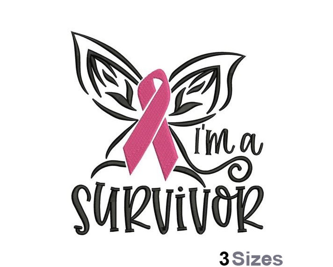 I'm A Survivor Pink Ribbon - Machine Embroidery Design - 3 Sizes ...
