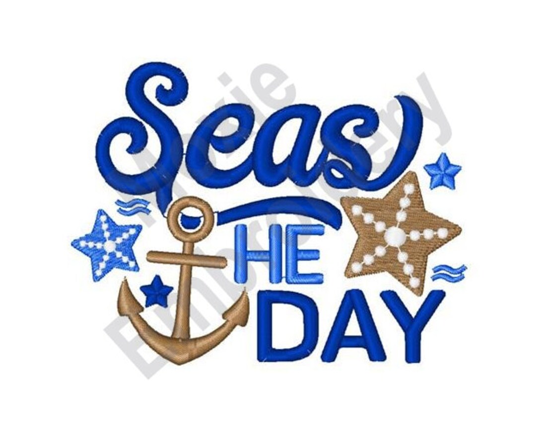 Seas the Day - Machine Embroidery Design, Nautical Anchor Embroidery ...