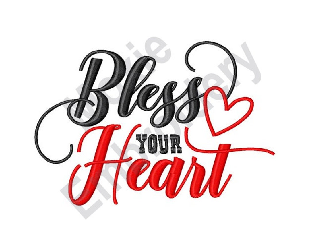 Bless Your Heart - Machine Embroidery Design, Blessing Embroidery ...