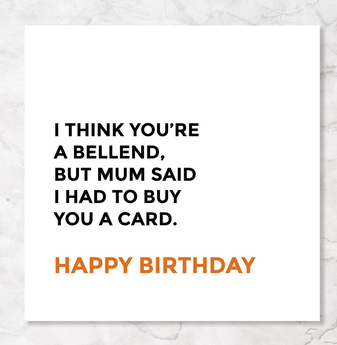 Funny Birthday Card for Him Her Friend Mate Brother Sister Colleague ...