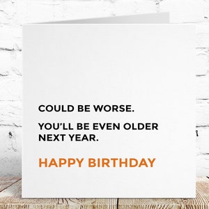 Funny Birthday Card for Him Her Friend Mate Brother Sister Colleague ...