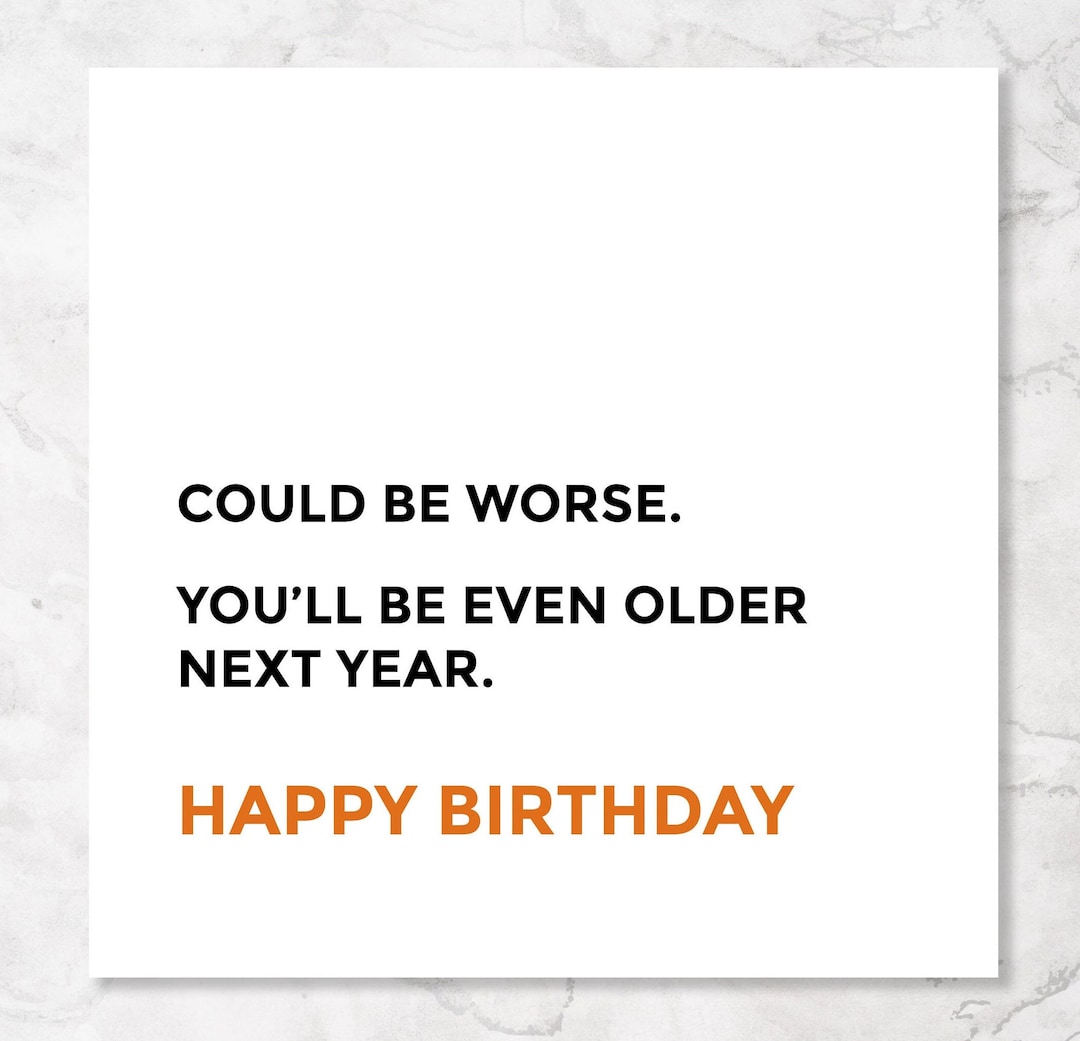 Funny Birthday Card for Him Her Friend Mate Brother Sister Colleague ...