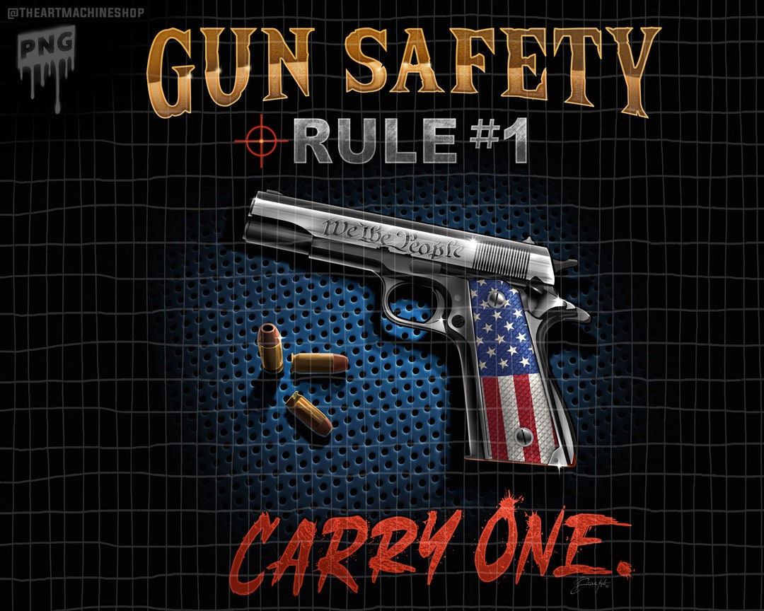 Second Amendment Gun Safety Rules With We the People Patriotic Flag ...