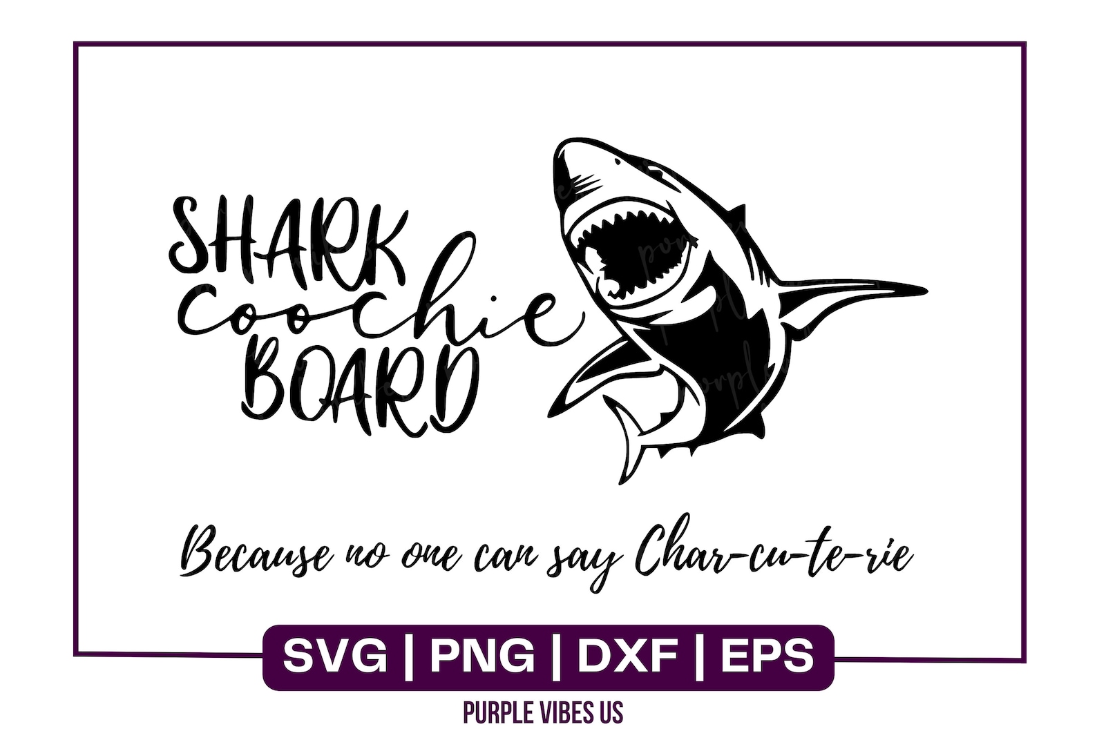 Shark Coochie Board SVG Charcuterie Board SVG File Bundle - Etsy Canada