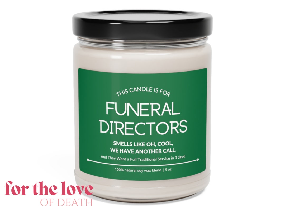 Funeral Directors Candle Scented Soy Candle Funeral Director Gift ...