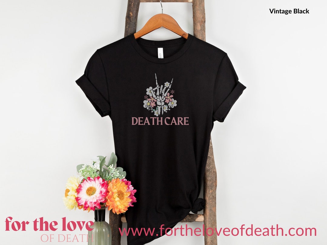 Funeral Director Shirt, Mortician T-shirt, Embalmer Death Care Unisex ...