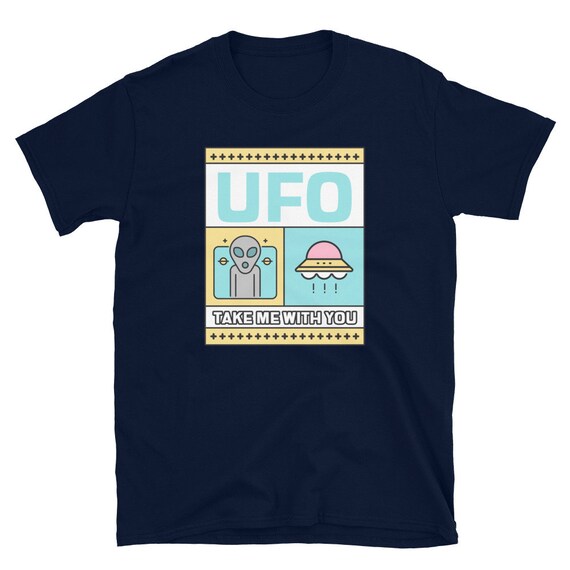 UFO Take Me With You Funny Alien Unisex T-shirt - Etsy