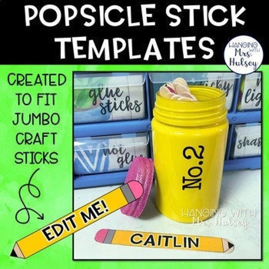 Popsicle Stick Templates (editable) - Name Stick Templates - Classroom ...