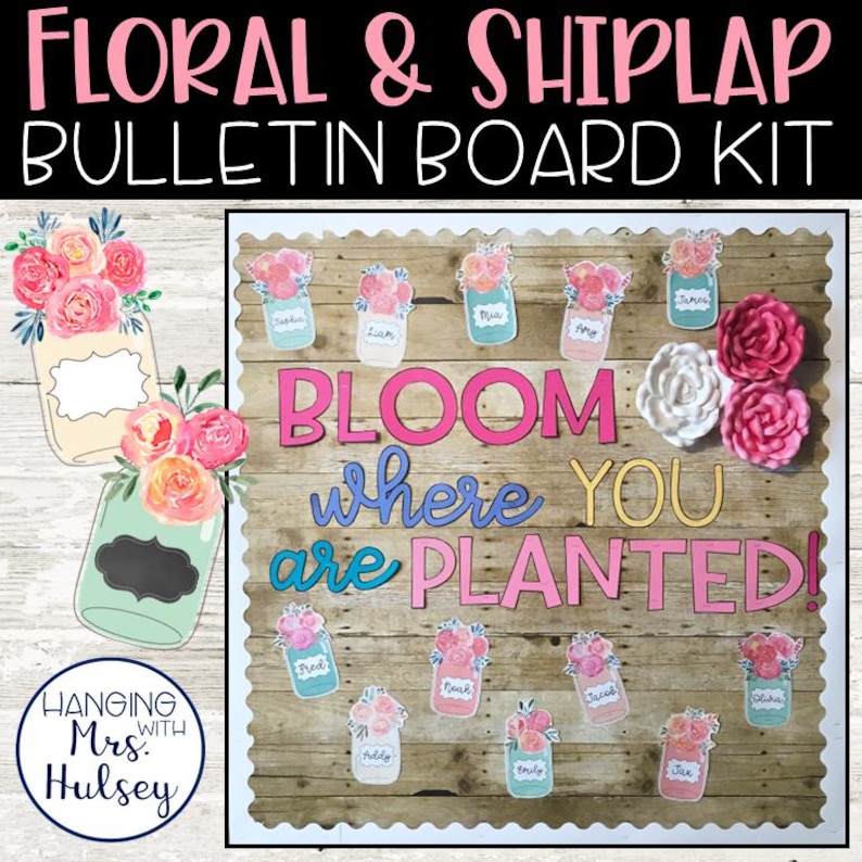 Floral Farmhouse Welcome Back to School Bulletin Board - Floral Class ...