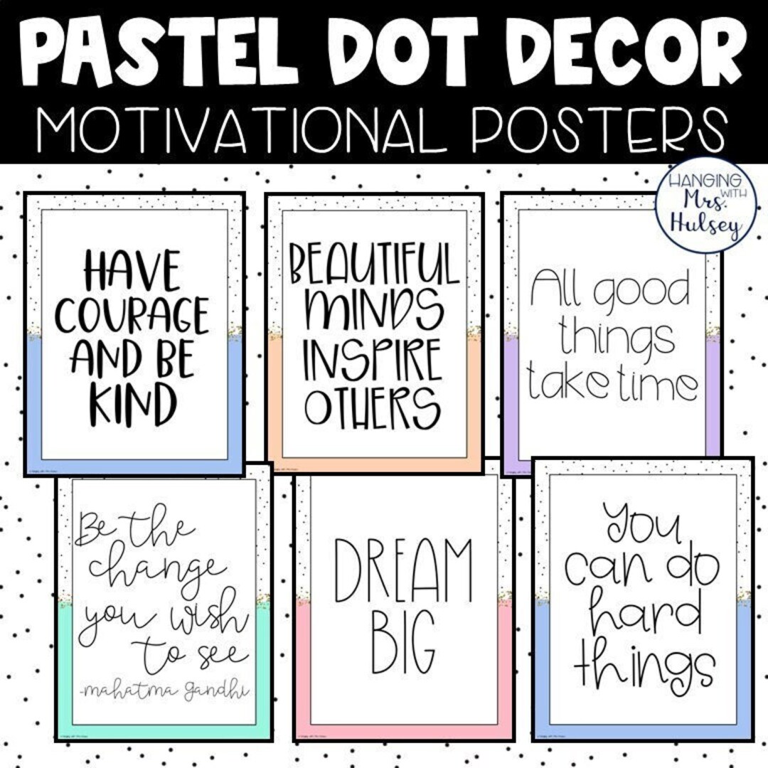 Pastel Dot Motivational Posters - Pastel Classroom Decor - Pastel Dot ...