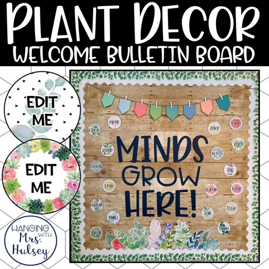Plant Farmhouse Welcome Back to School Bulletin Board - Plant Classroom ...