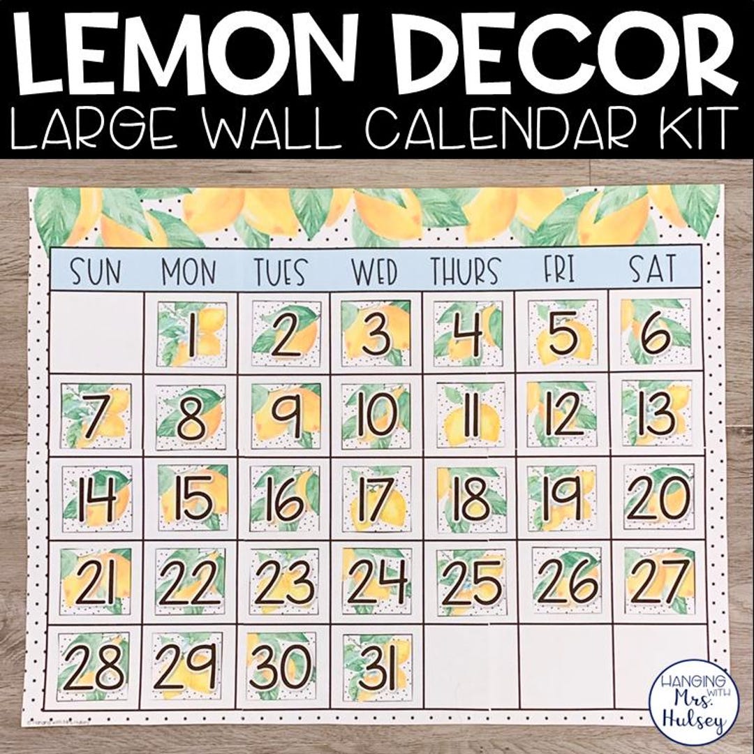 Lemon Large Wall Calendar - Class Calendar- Lemon Classroom - Lemon ...