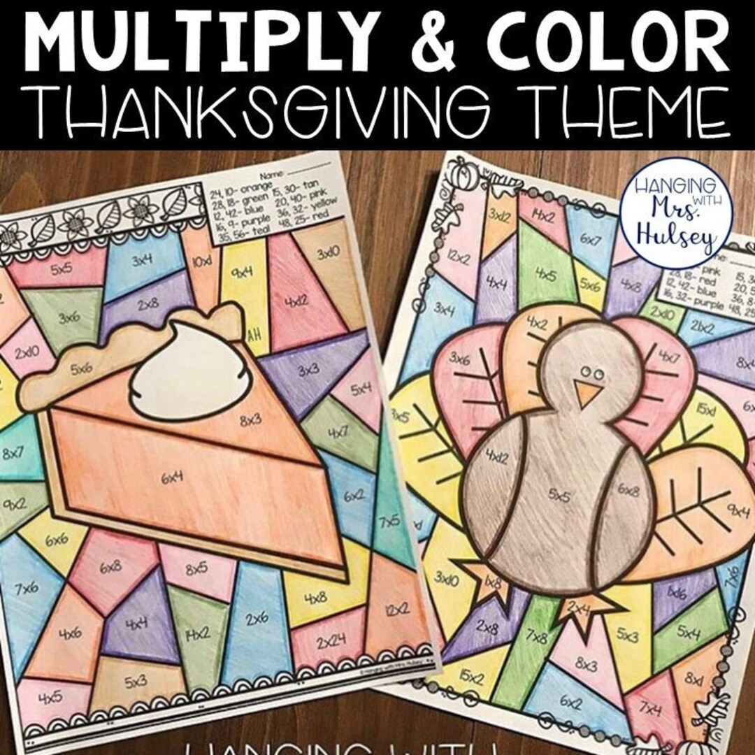 Thanksgiving Multiply and Color - Thanksgiving Math - Multiplication ...
