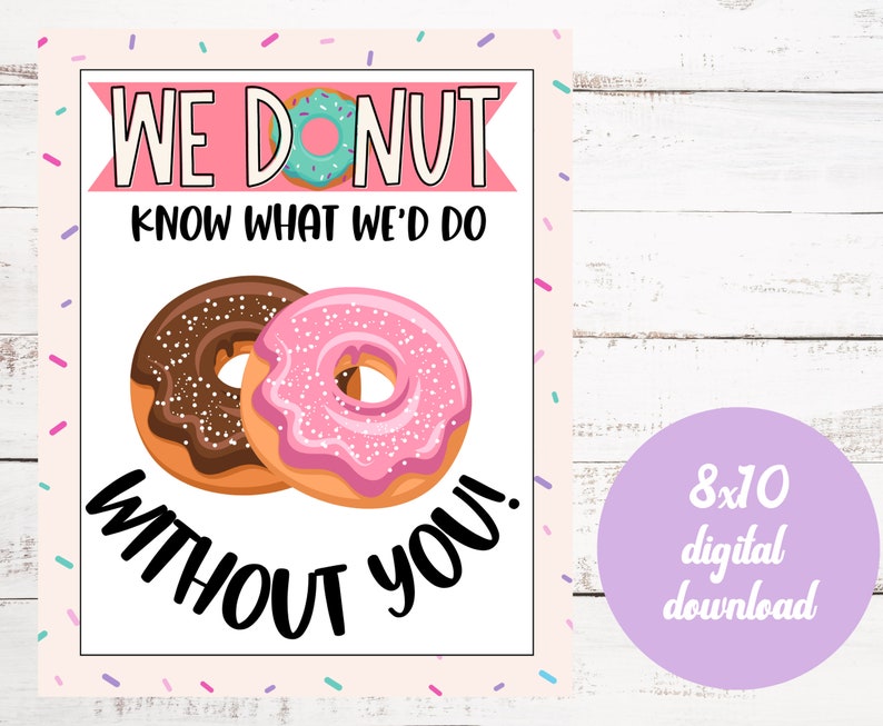 We DONUT Know What We'd Do Without You Staff Appreciation - Etsy