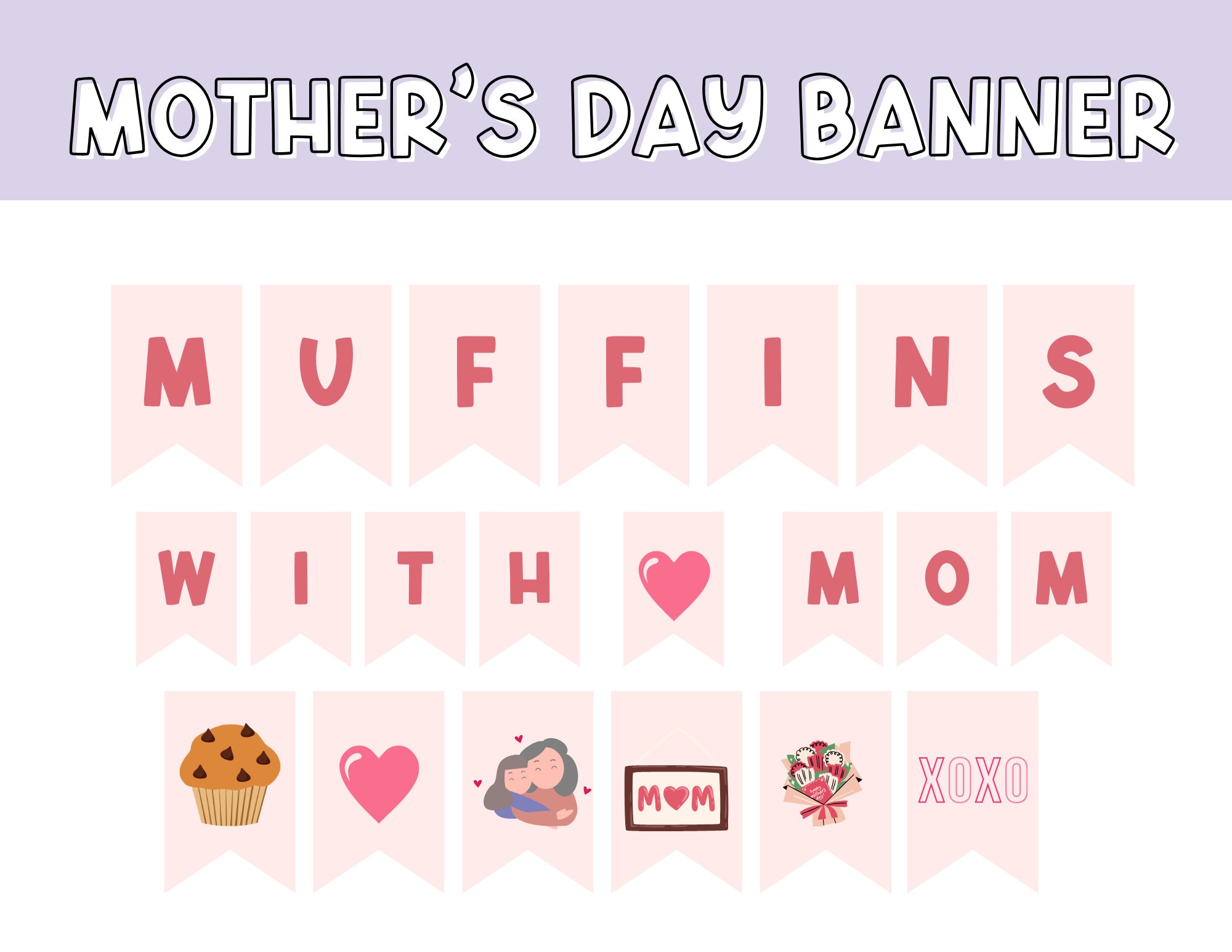 Muffins With Mom Banner for Mother's Day - Teachers, Elementary School ...