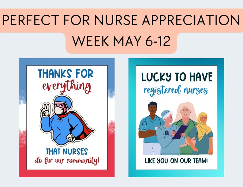 Nurse Appreciation Week Signs for Lunch and Break Room. Digital ...