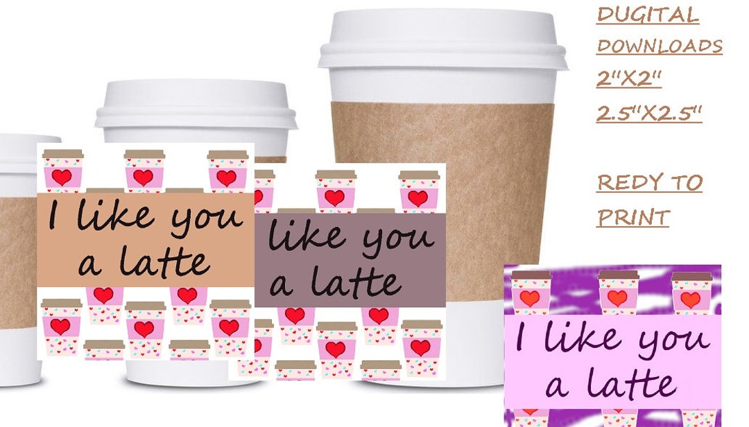 PRINTABLE I Like You A Latte SQUARE TAG Sticker Instant Download ...