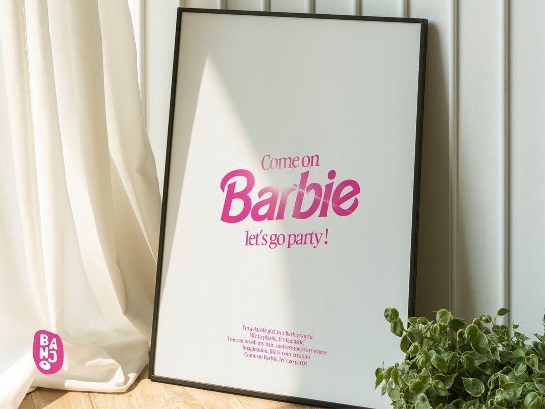 Barbie Poster / Barbie Girl Poster Barbie Quote Print Pop Culture Print ...