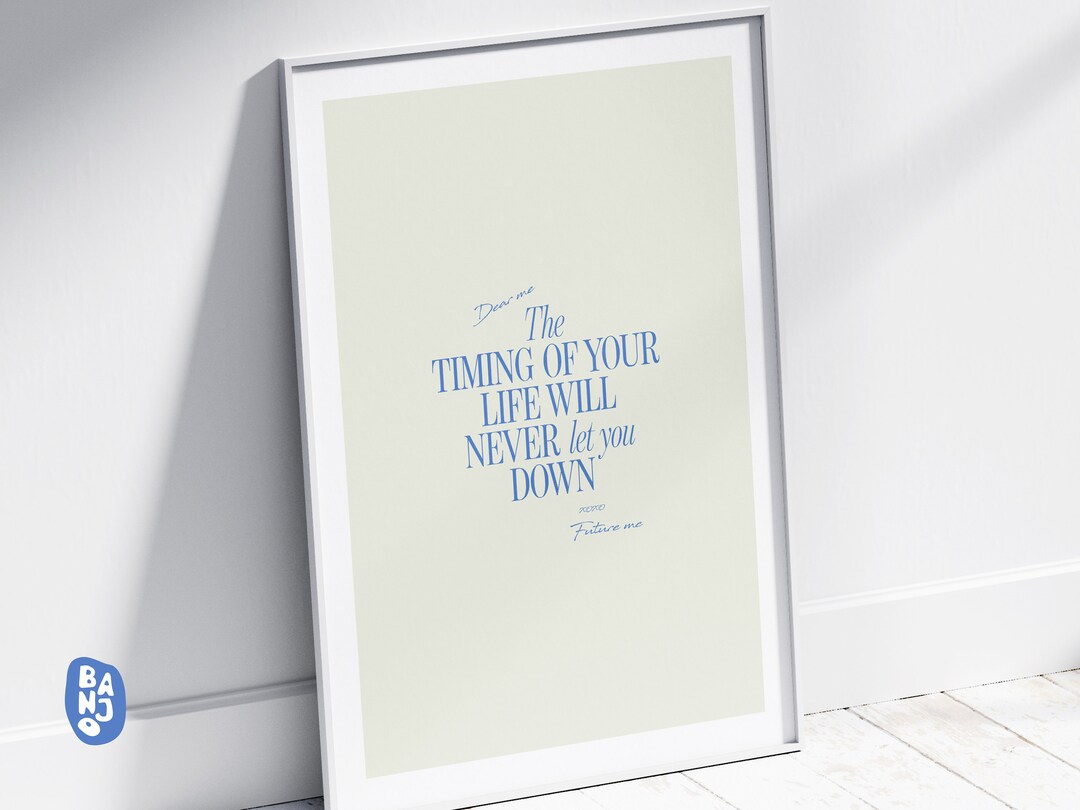 Life Timing Quote Poster, Motivation Print, Minimal Wall Print ...