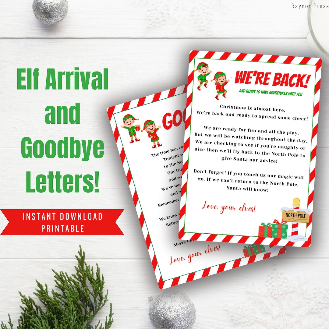 I'm Back Christmas Elf Arrival Letter and Goodbye Letter Printable Kit ...