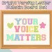 Bright Varsity Your Voice Matters Letters for Speech Therapy Bulletin ...