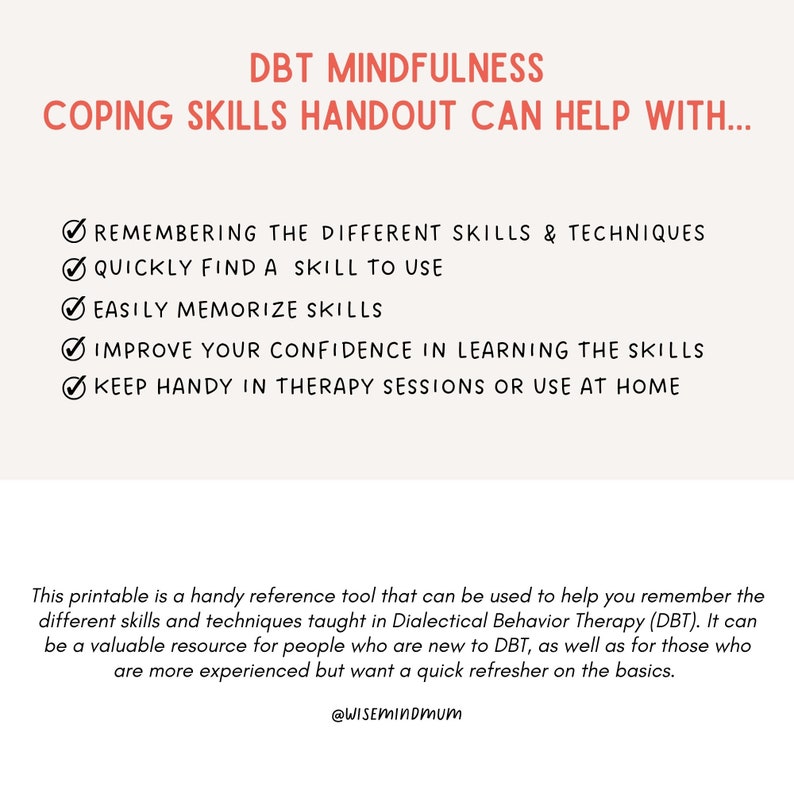 DBT Mindfulness Skills Cheat Sheet Coping Skills Overview Self Help ...