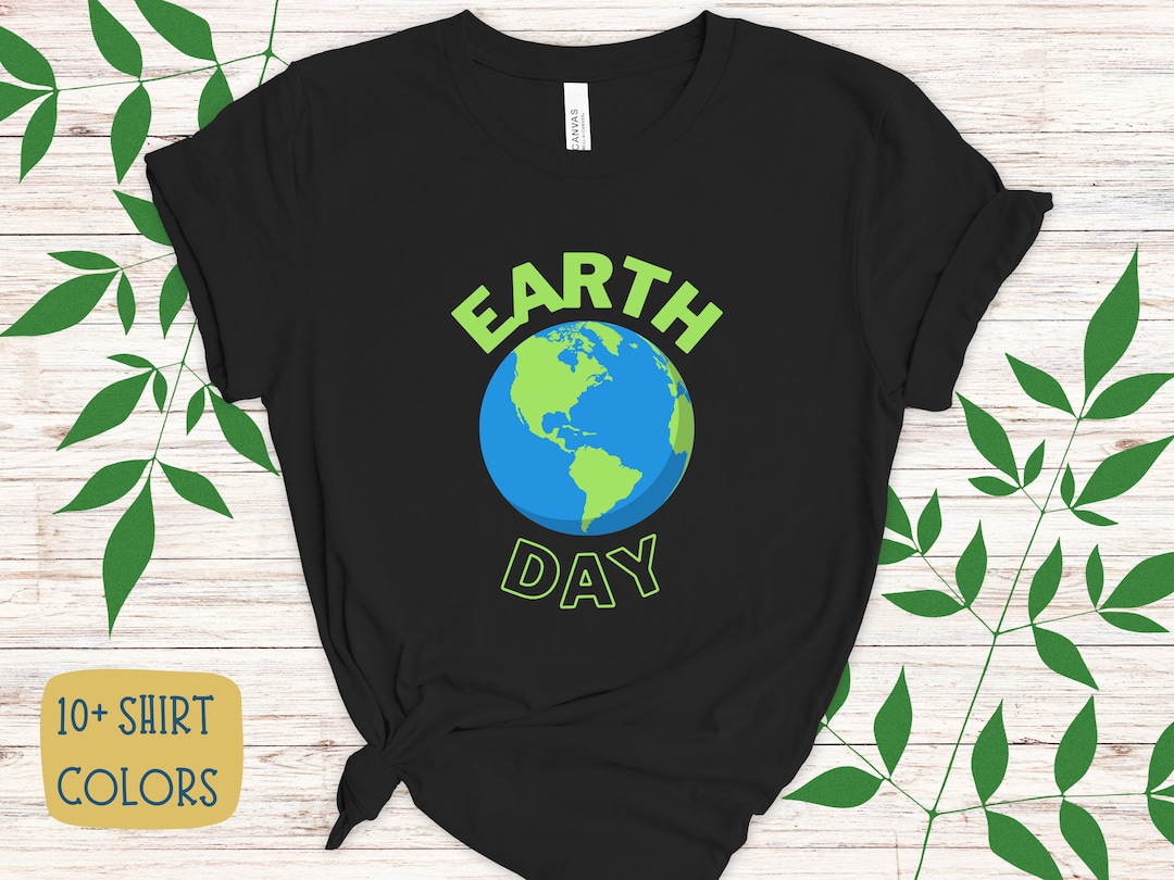 Earth Day Shirt, Planet Earth Tshirt, Save the Planet T Shirt ...