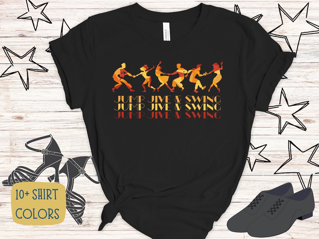 Jump Jive & Swing Dance Troupe T-shirt, Dance Lover Shirt, Swing Dance ...