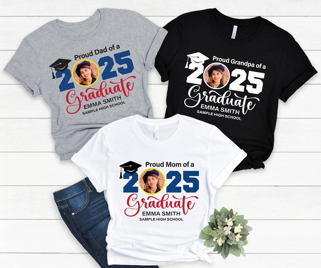 Custom Graduation 2025 Shirt,2025 Graduation Family Shirts, Proud ...