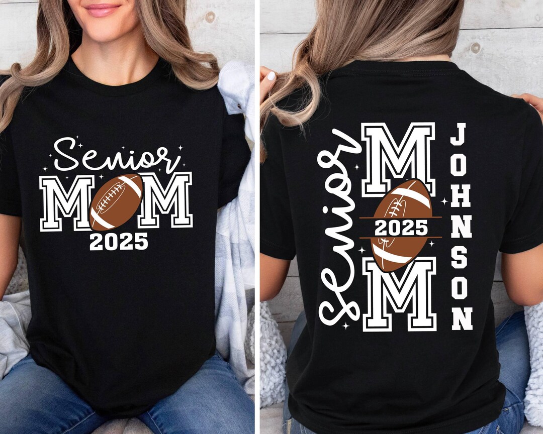Personalized Senior Football Mom 2025 T-shirt, Football Mama Shirt ...