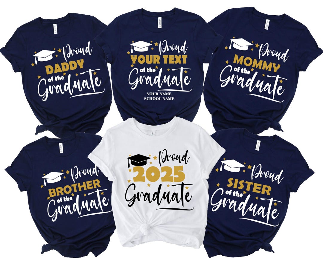 Custom Proud Graduate Shirts, Matching Family Graduate Shirts, Custom ...