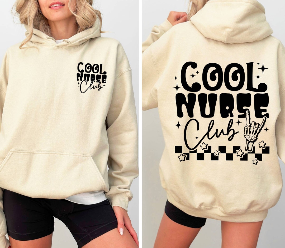 Cool Nurse Club Hoodie, Retro Nurse Hoodie, Funny Nurse Hoodie, Nursing ...