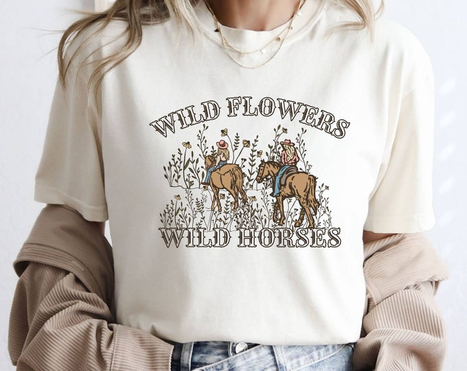 Wild Flowers Wild Horses Natural Shirt, Western Cowgirl Shirt, Trendy ...