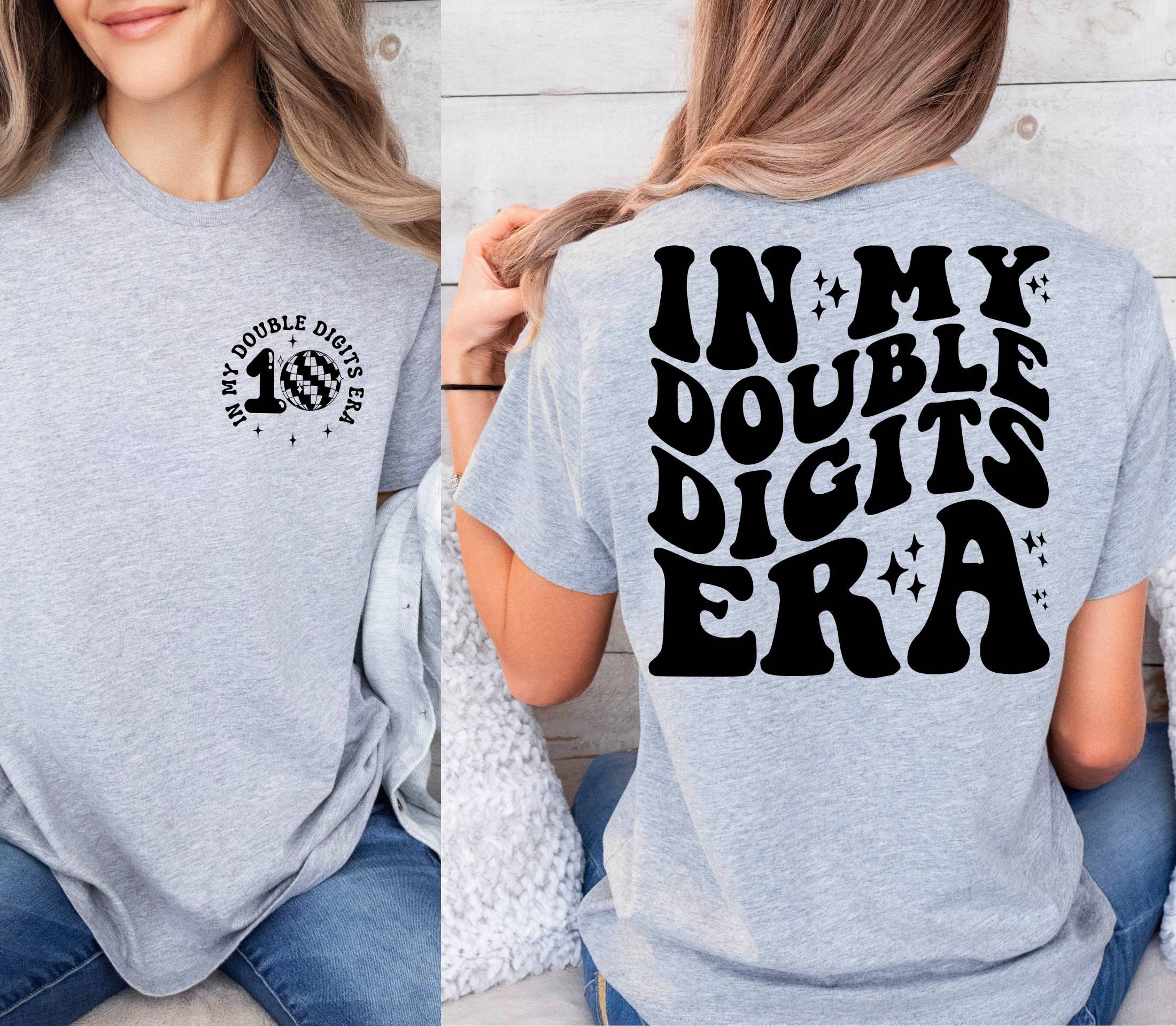 In My Double Digits Era Shirt, 10 Years Old Birthday Shirt, Birthday ...