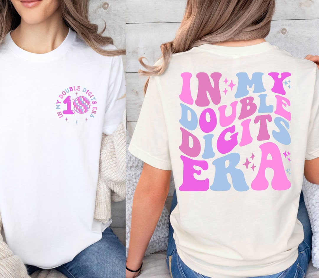 In My Double Digits Era Shirt, 10 Years Old Birthday Shirt, Birthday ...