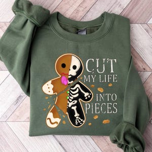 Cut My Life Into Pieces Creepmas Emo Gingerbread Sweatshirt, Skeleton ...