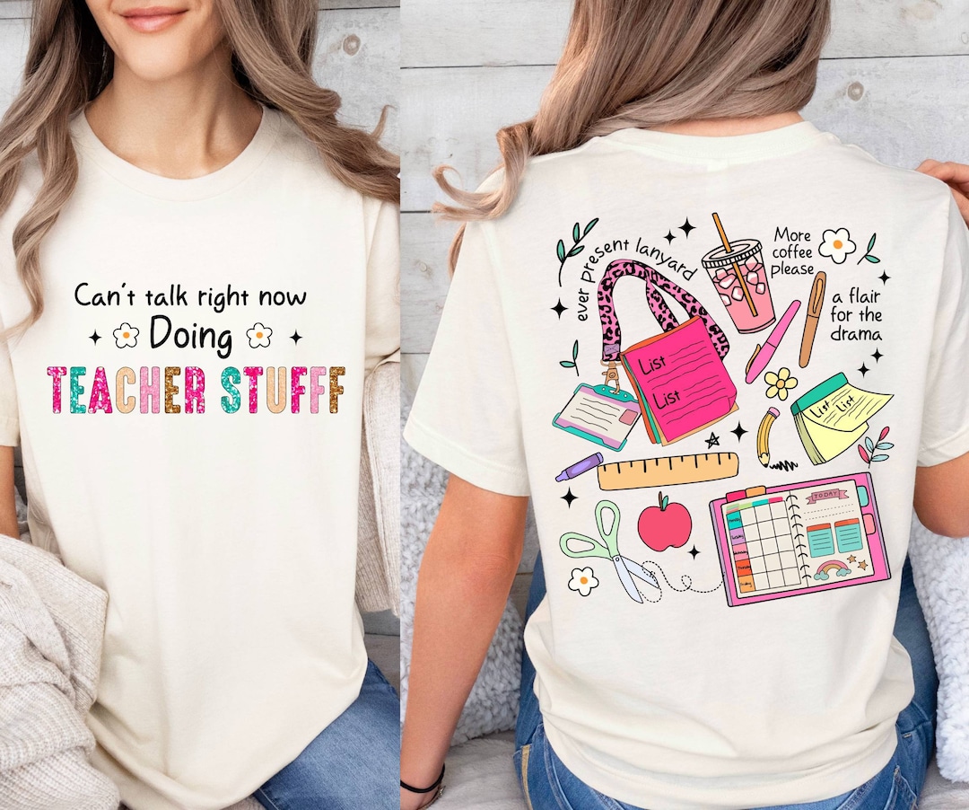Can’t Talk Right Now Doing Teacher Stuff Shirt, Glitter Teacher Stuff ...