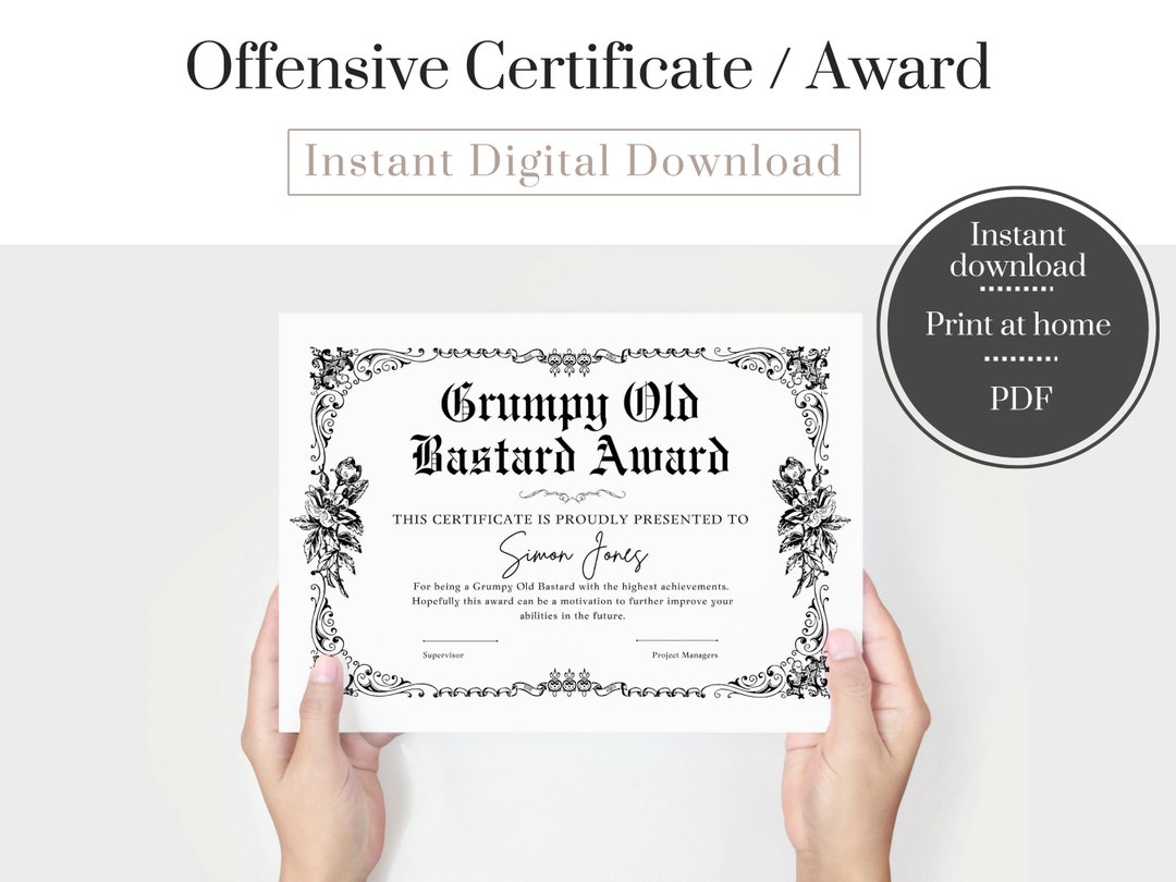 Offensive Editable Certificate, Printable Offensive Certificate, Grumpy ...