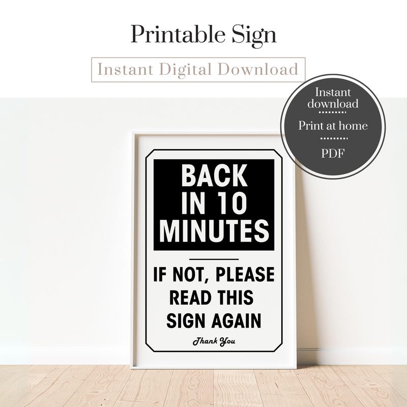 Be Back in 10 Minutes Sign - Etsy