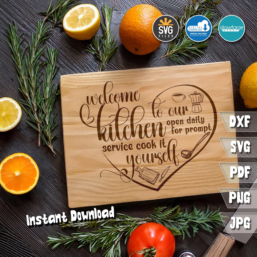 Welcome to Our Kitchen Svg, Cute Kitchen Sign Svg, Cooking Quotes and ...