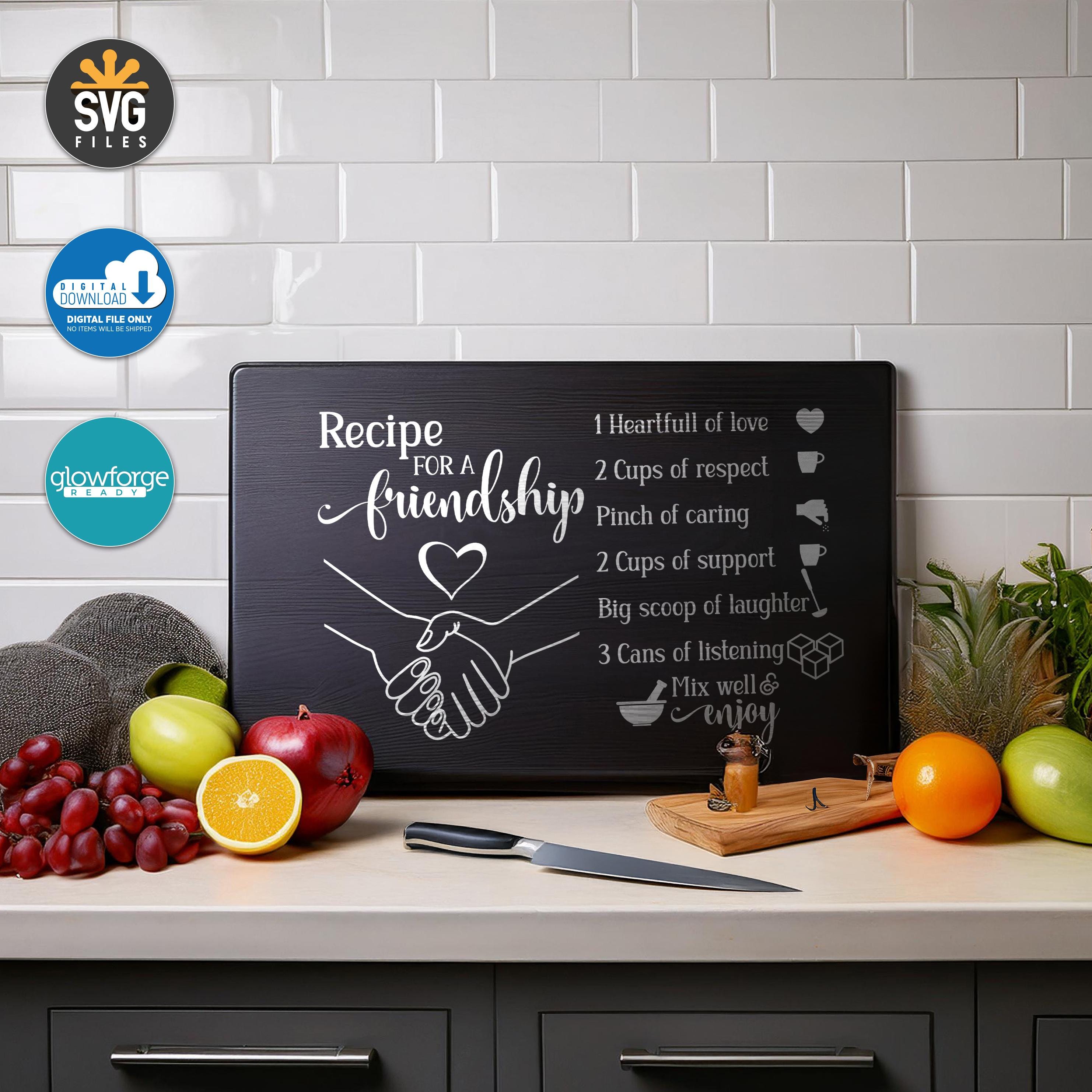 Friendship Recipe SVG Files: Kitchen Decor, Food Lover Gift (digital ...