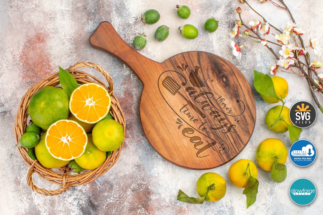Cutting Board SVG File Engraved Food Message for a Happy Kitchen Ready ...