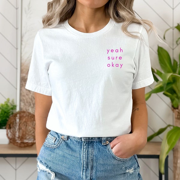 Kelsea Ballerini Shirt Yeah Sure Okay - Etsy
