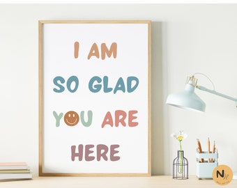 I Am so Glad You Are Here Poster - Etsy