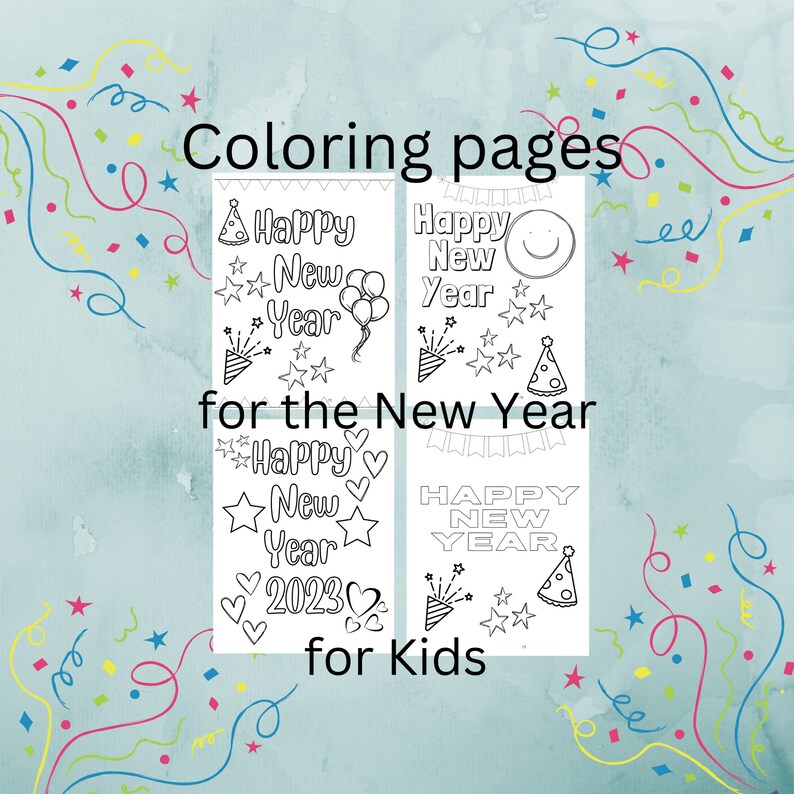 Happy New Year Coloring Pages for Kids, Celebrate With the Kids, Home ...