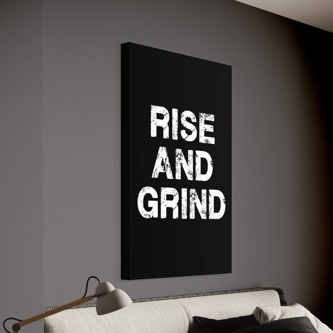 Rise and Grind Canvas | Canvas Wall Art - Etsy